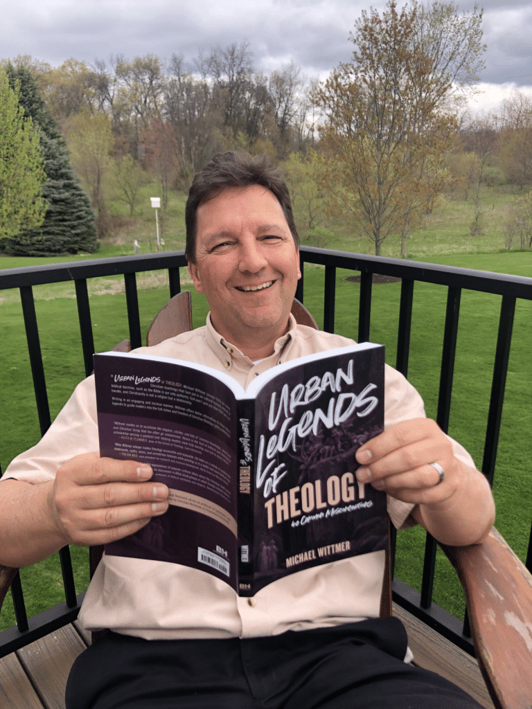 Dr. Michael Wittmer's Book Urban Legends of Theology Completes Popular ...